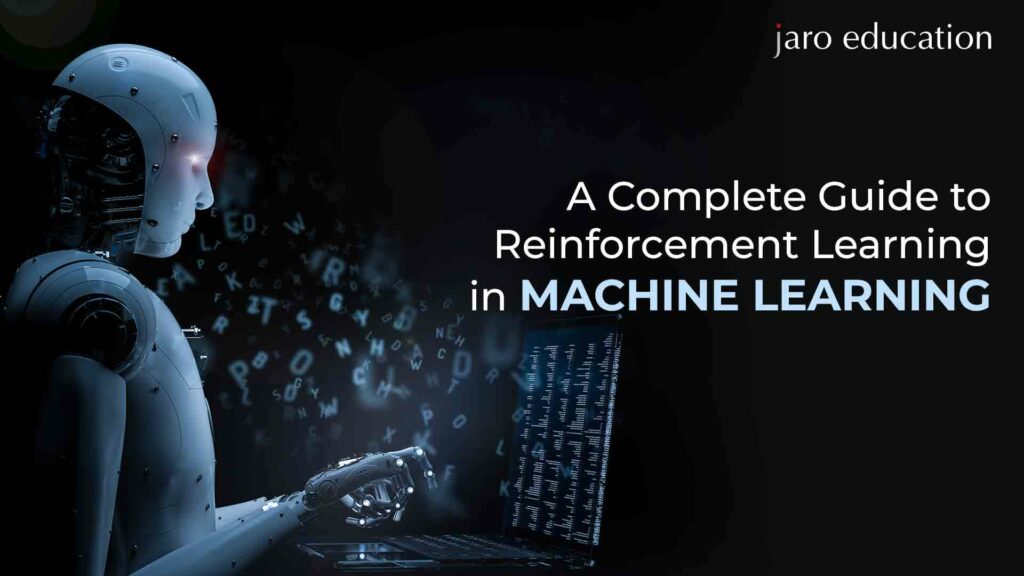 An Insightful Guide on Reinforcement Learning in Machine Learning